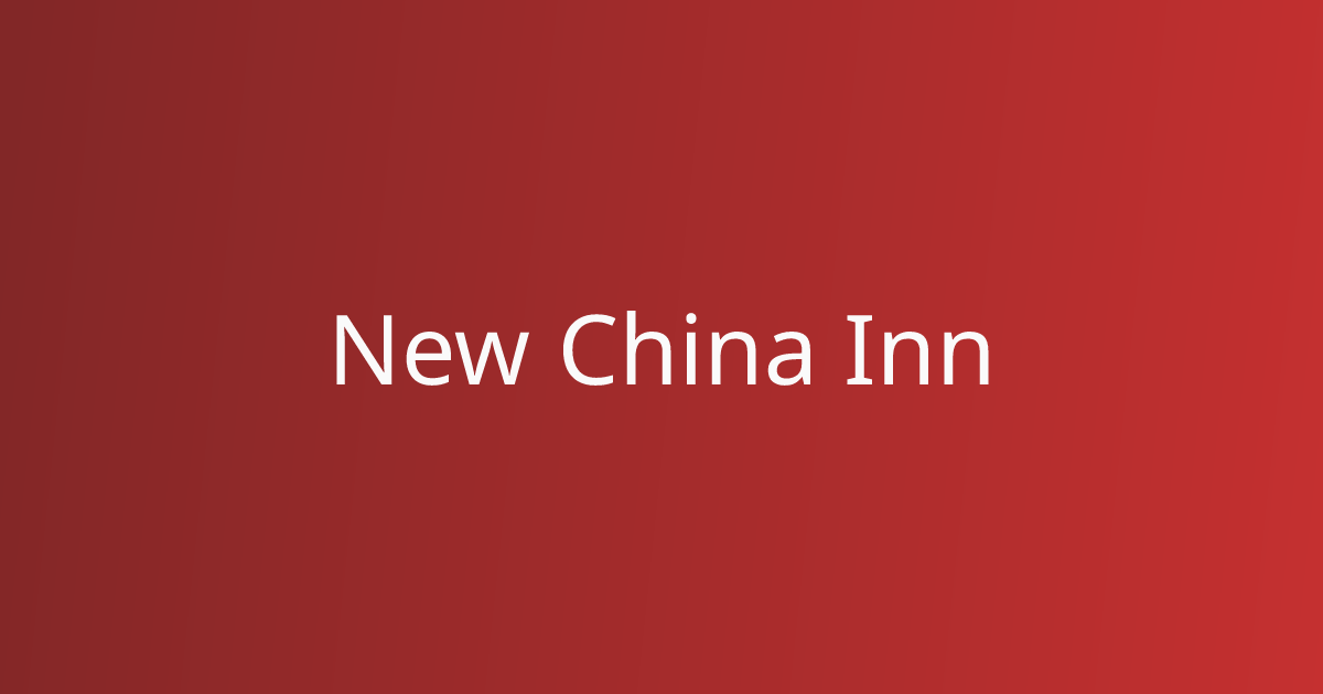 Best Chinese in Pittsburgh, PA | New China Inn | Order Online